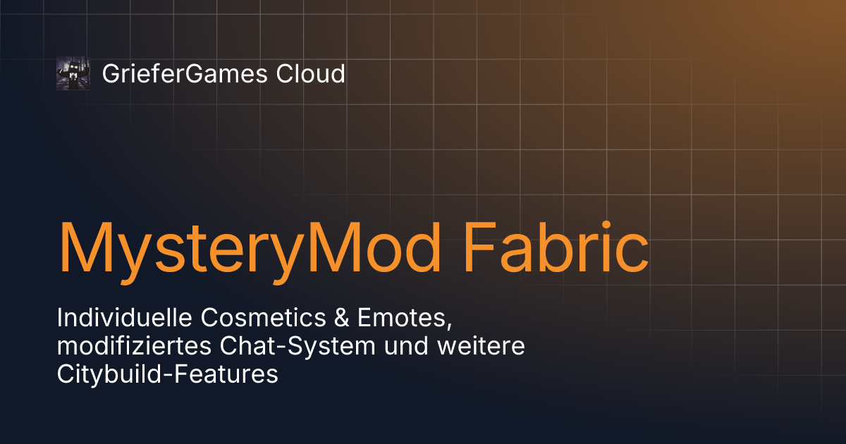 MysteryMod Fabric | GrieferGames Cloud